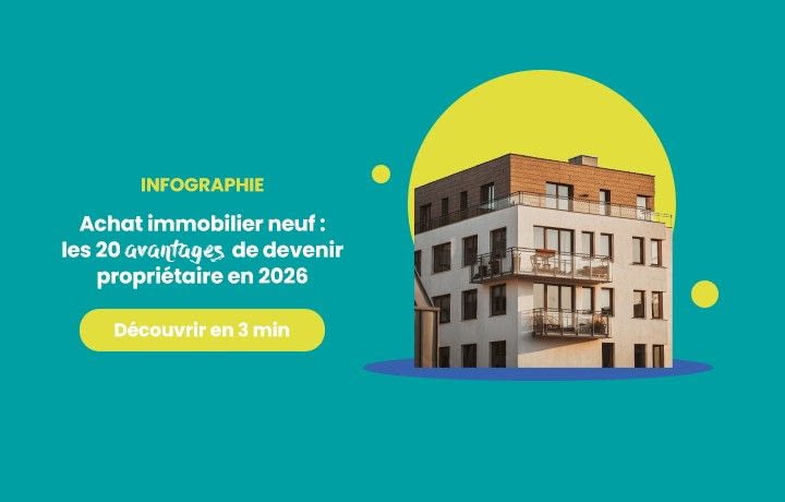 Achat immobilier neuf : les 20 avantages de devenir propriétaire en 2025